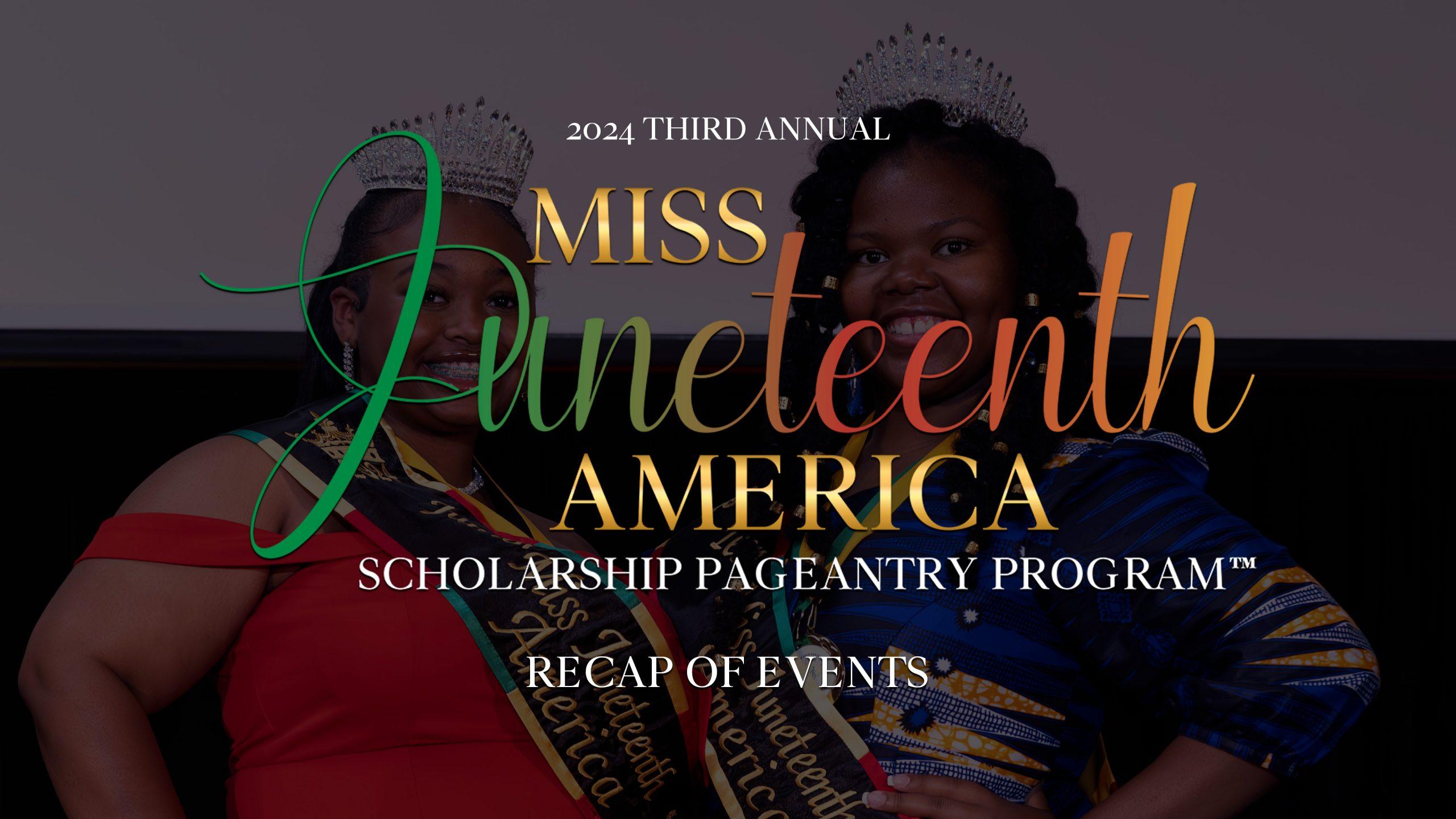 2024 Miss Juneteenth America Recap of Events